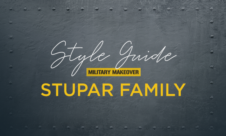 Military Makeover Style Guide: Stupar Family - Military Makeover